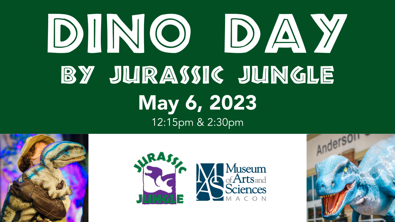 Dino Day by Jurassic JungleMuseum of Arts and Sciences